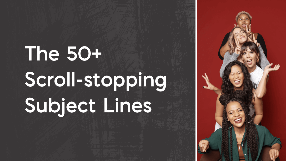 Get 50+ Scroll-Stopping Headlines